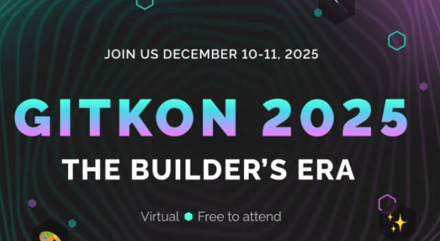 GitKon 2025 | The Builder’s Era | Seattle 24x7